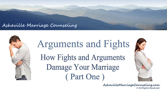 How Fights and Arguments Damage your Marriage pt. 2